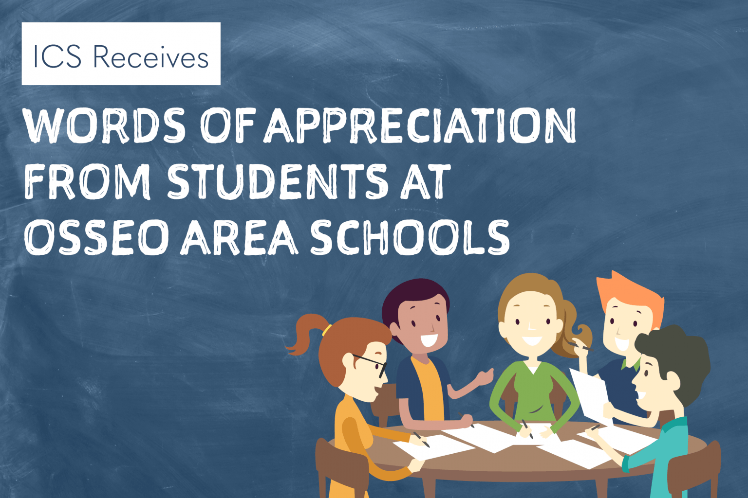 ICS Receives Words of Appreciation from Students at Osseo Area Schools ...